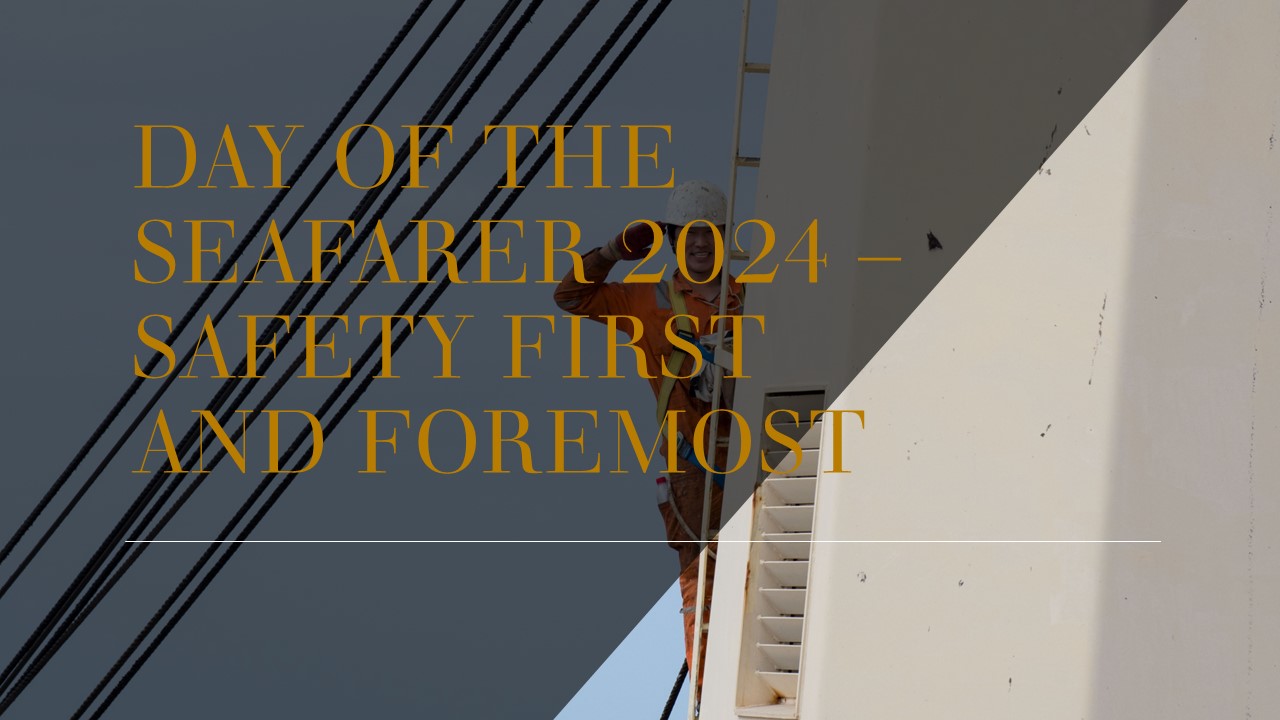Media Release: "Day of the Seafarer 2024 – Safety First and Foremost ...