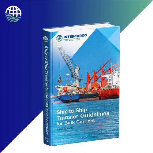 Ship to Ship Transfer Guidelines for Bulk Carriers - Intercargo